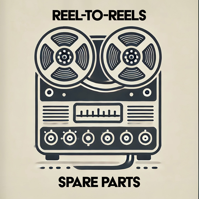 REEL-TO-REEL spare parts - HiFi Audio Parts